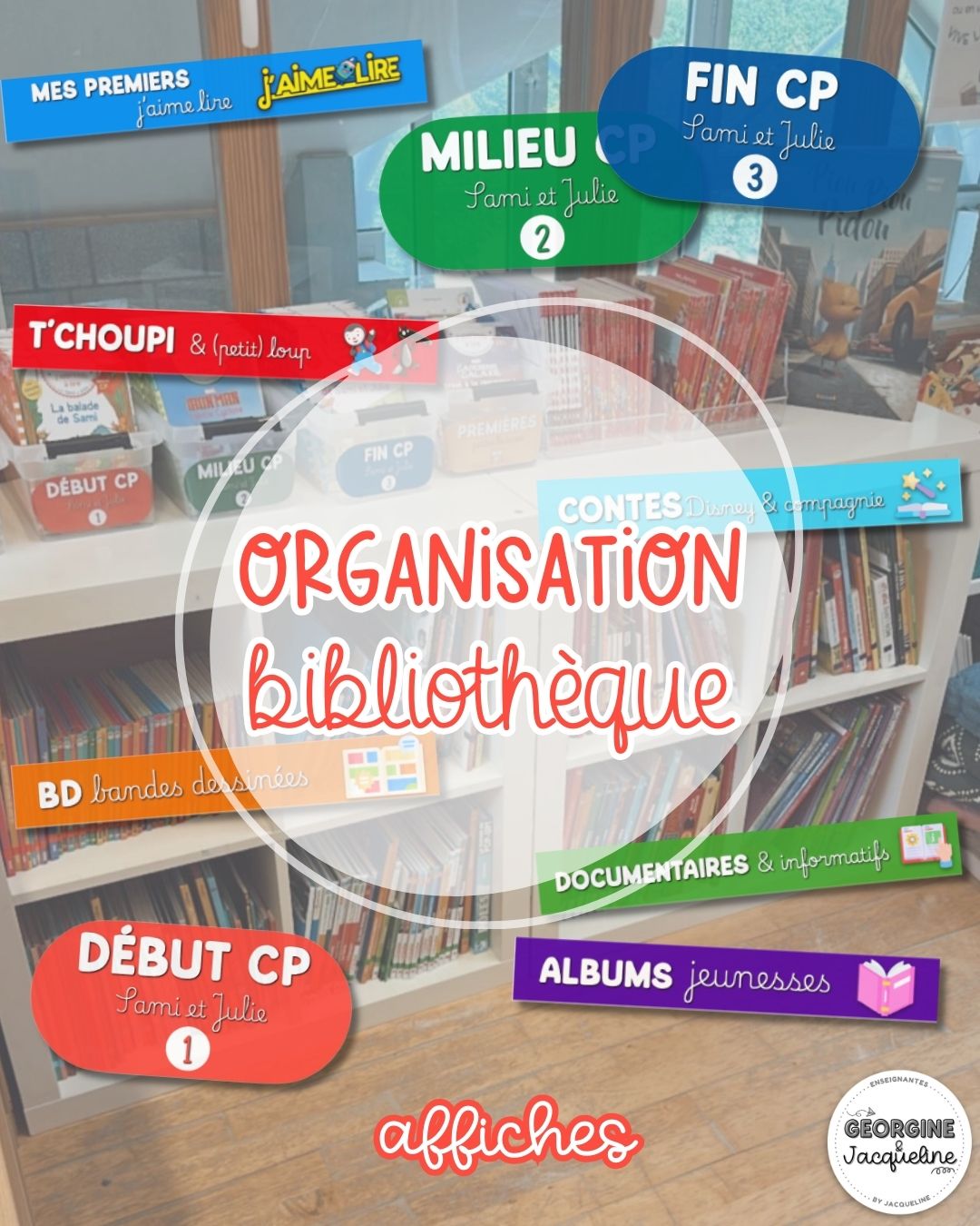Étiquettes pour organiser la bibliothèque de classe – Georgine & Jacqueline