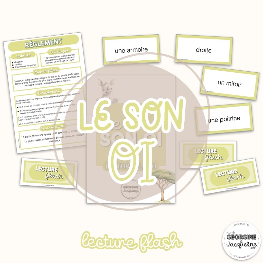 Le son OI - lecture flash (atelier) – Georgine & Jacqueline