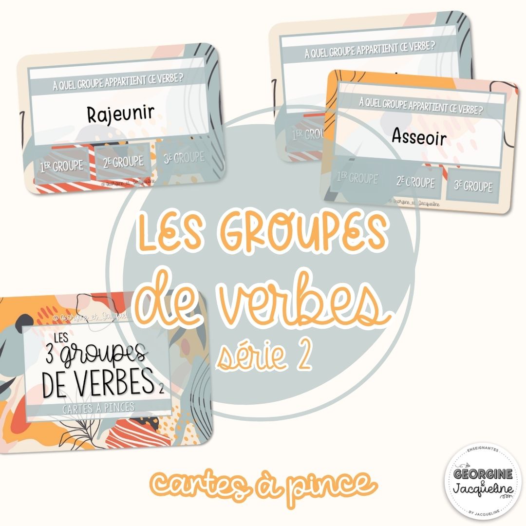 Les 3 groupes de verbes - cartes à pince 2 – Georgine & Jacqueline